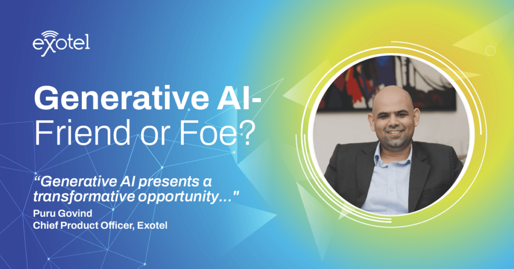 How is Generative AI disrupting the CX landscape? | Exotel