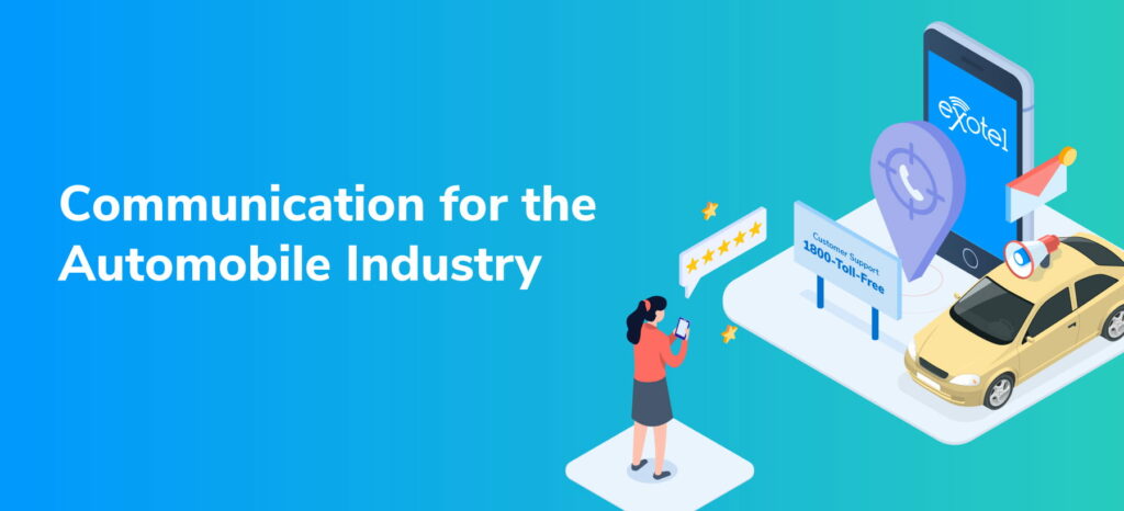 How smart communication can help the automobile industry to serve the ...