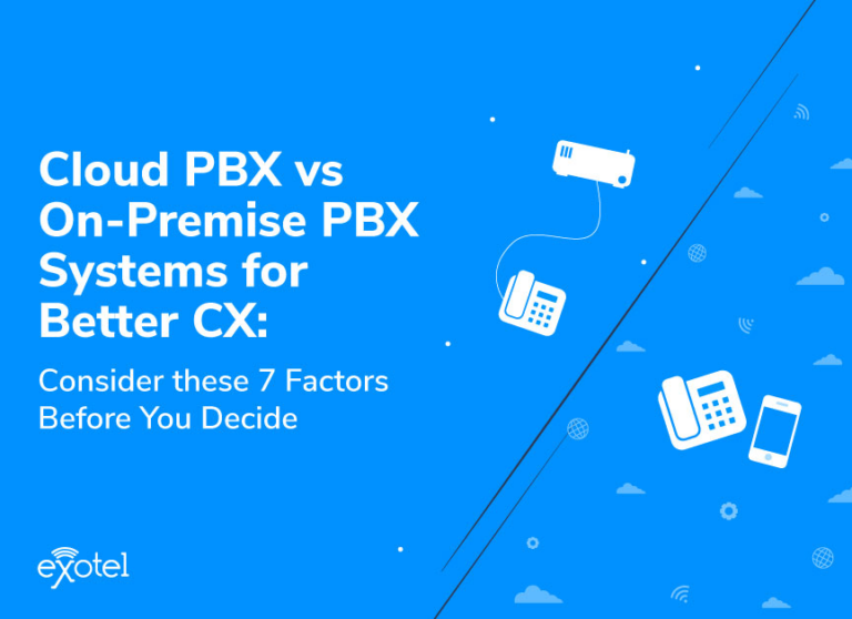 Cloud PBX vs On-Premise PBX Systems for Better CX: Consider these 7 ...