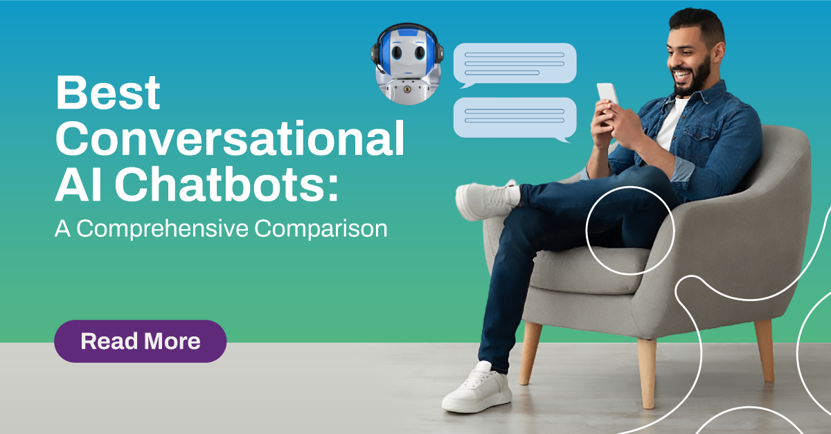 7 Best Conversational AI Chatbots: In-depth Comparison