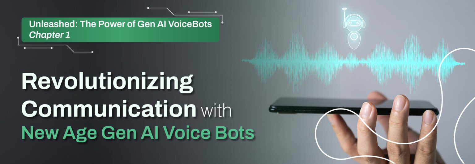 Transforming Communication: The Rise of GenAI-Driven AI Voice Bots
