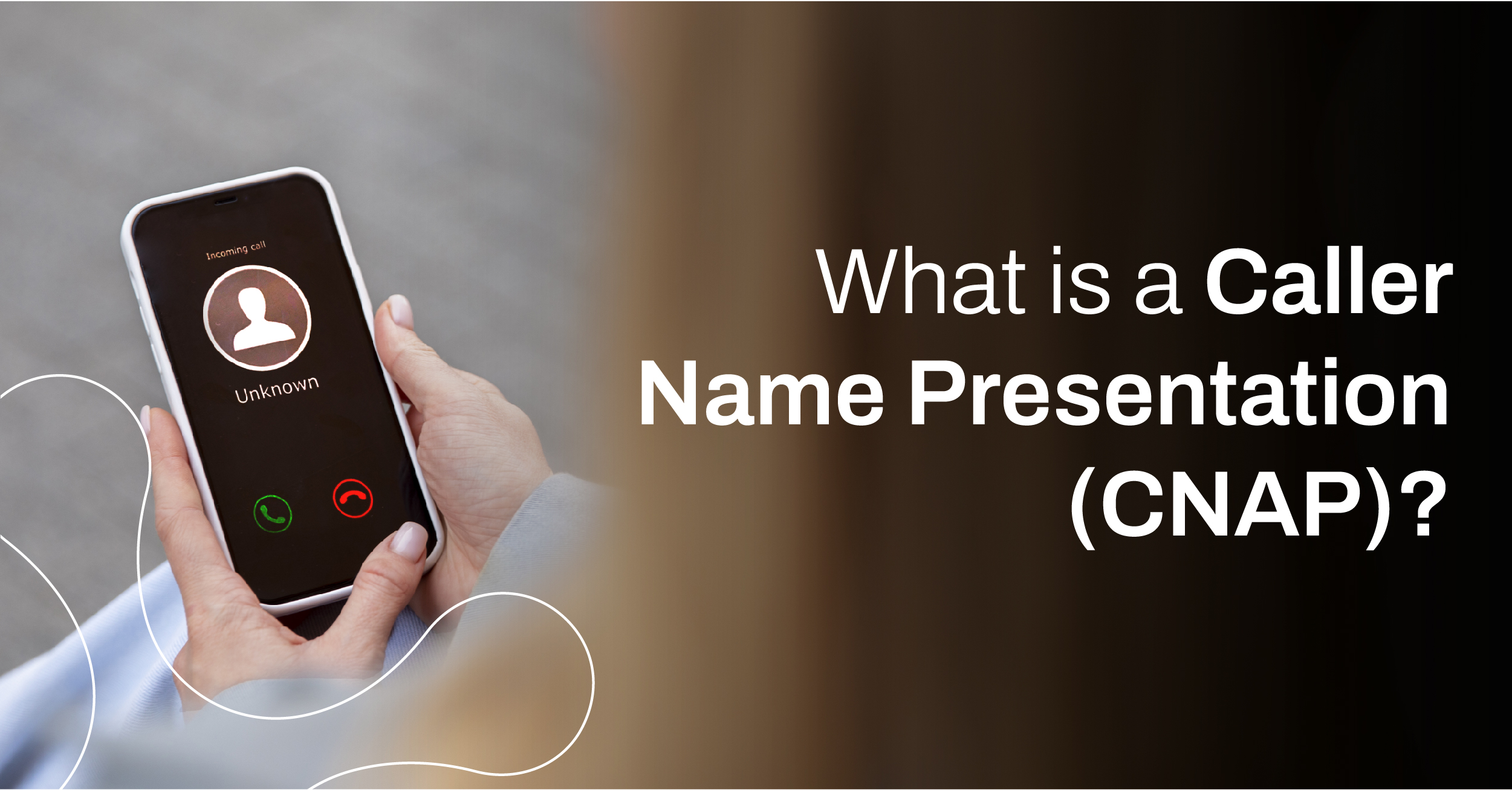 What is a Caller Name Presentation (CNAP)?