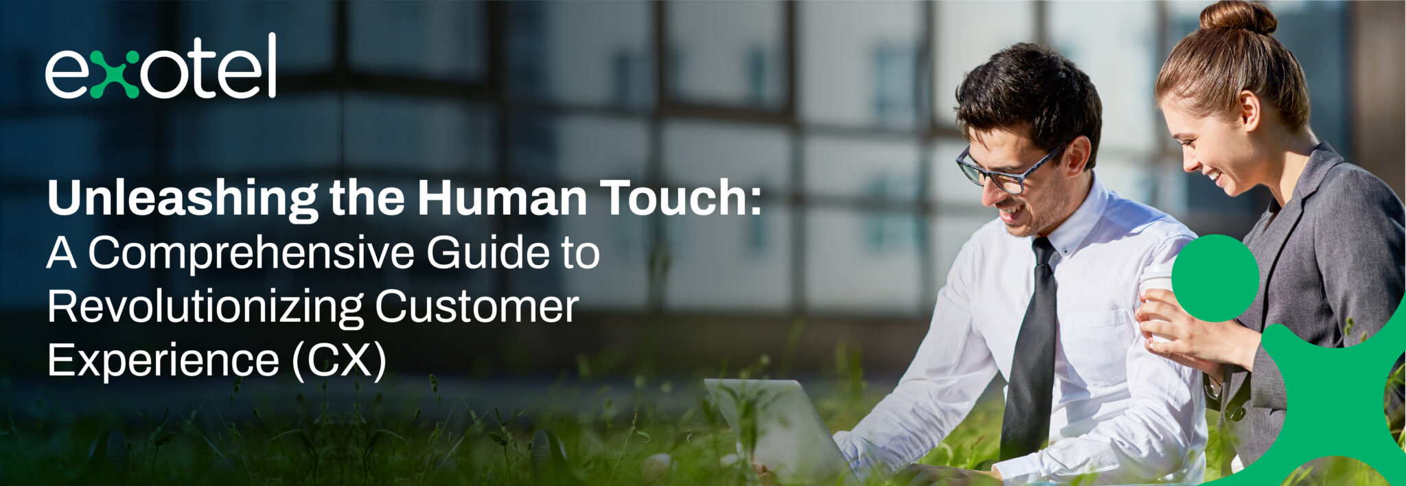 Revolutionizing Customer Experience (CX)-Definitive Guide | Exotel