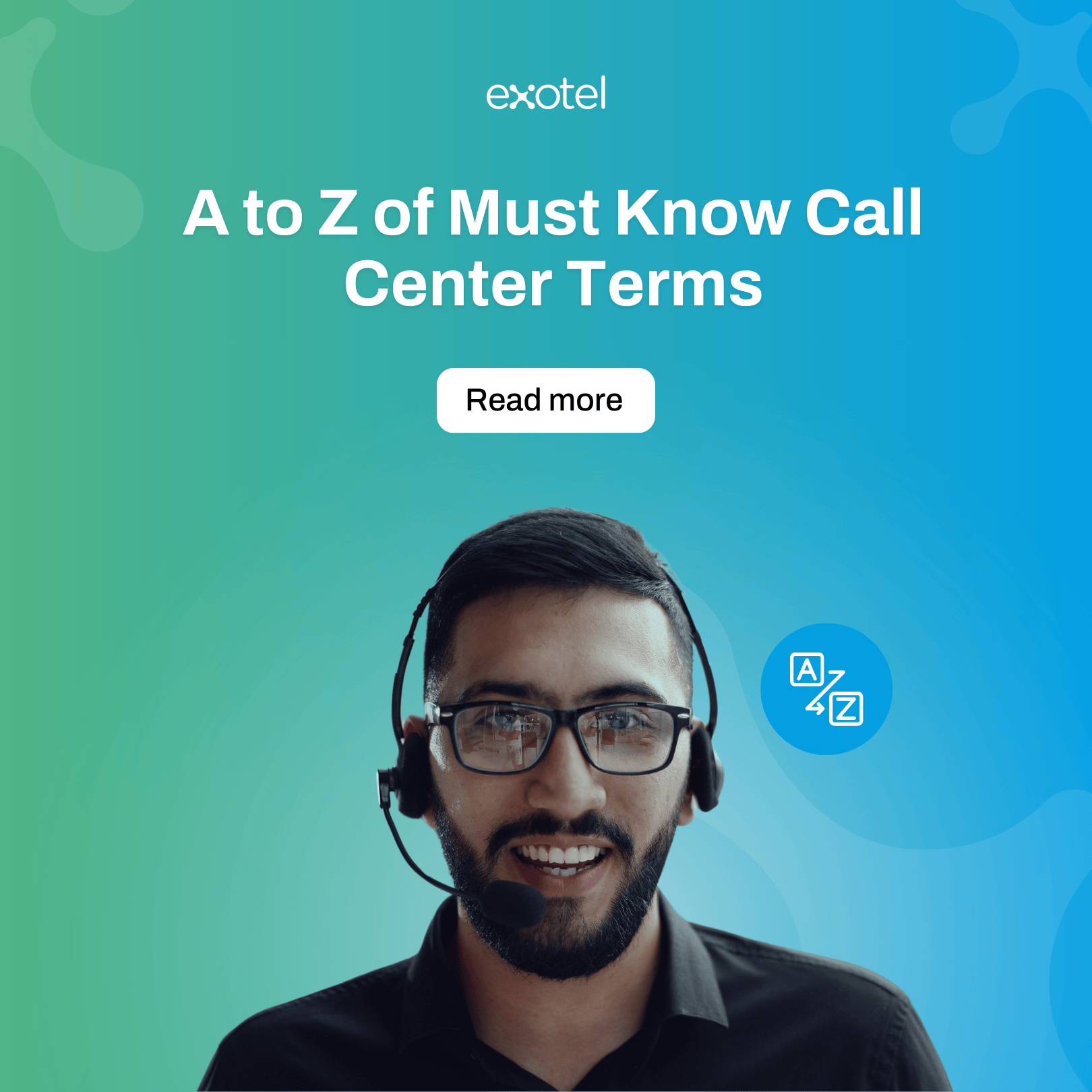 A to Z of Must Know Call Center Terms | Exotel