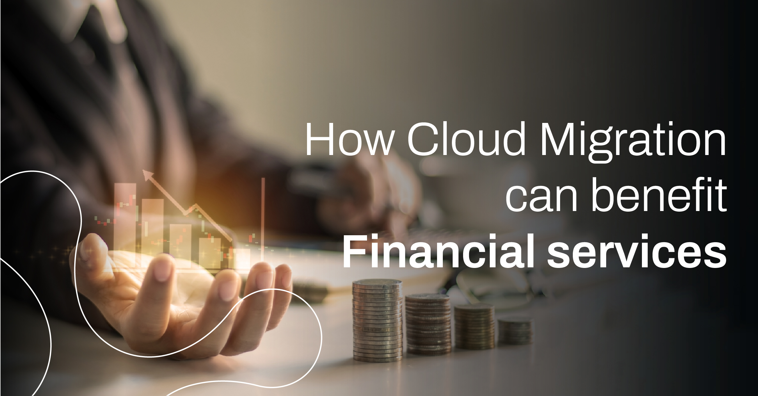 5 benefits of Cloud Migration for Financial Services | Exotel