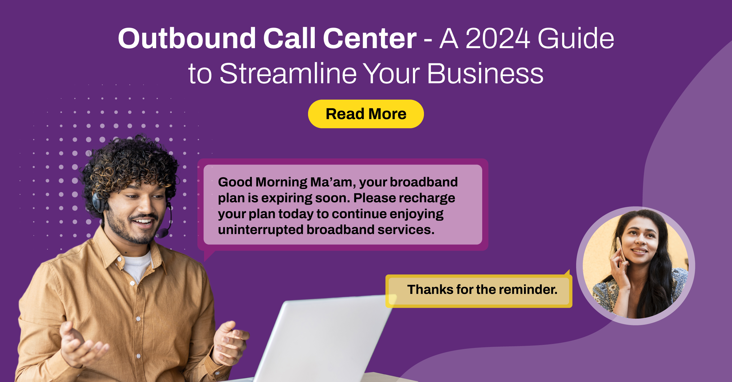 Outbound Call Center - A 2025 Guide to Streamline Your Business