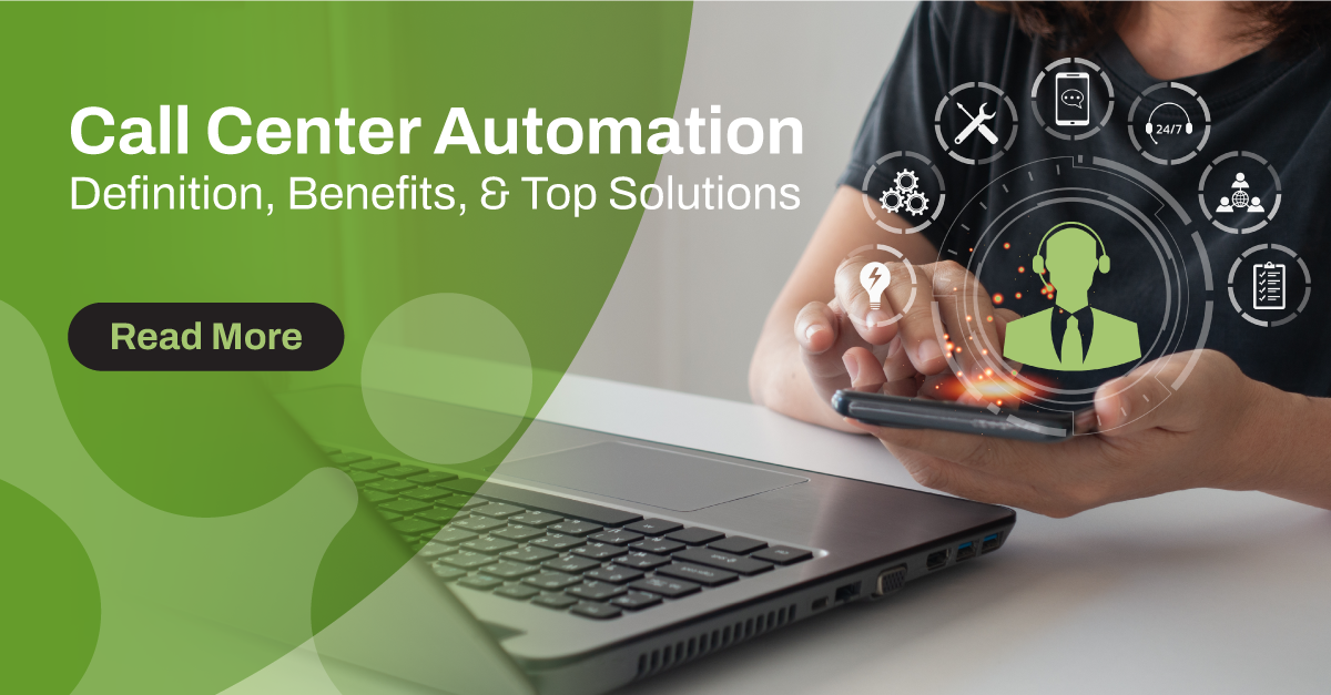 Call Center Automation: Definition, Benefits, & Solution - Exotel