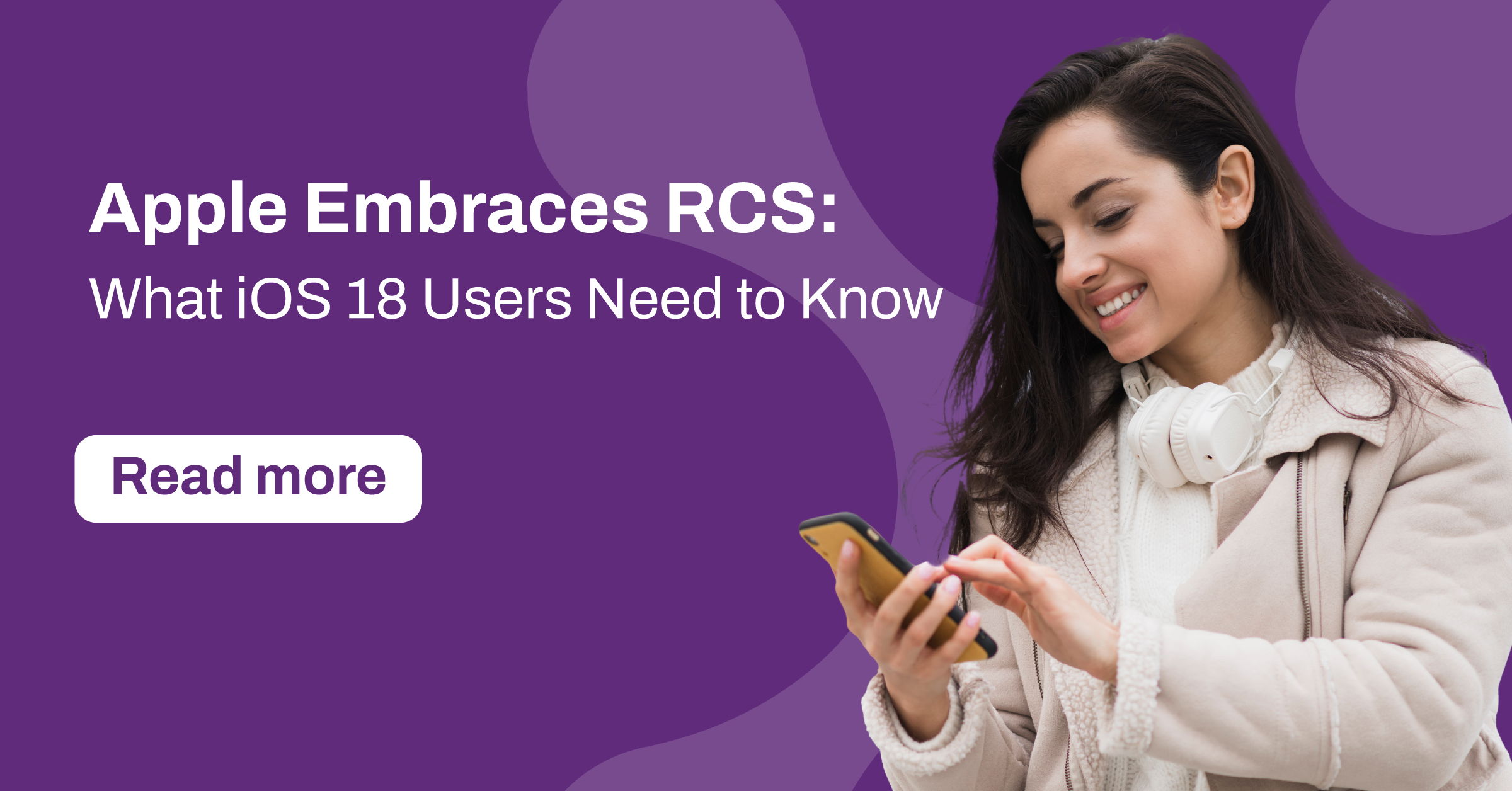 The Implications of Apple's Adoption of RCS in iOS 18