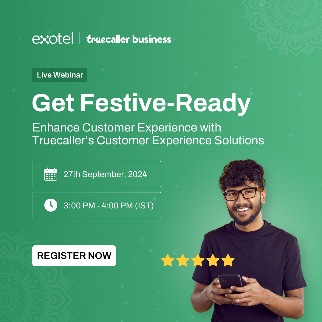 Webinar : Get Festive-Ready with Exotel and Truecaller
