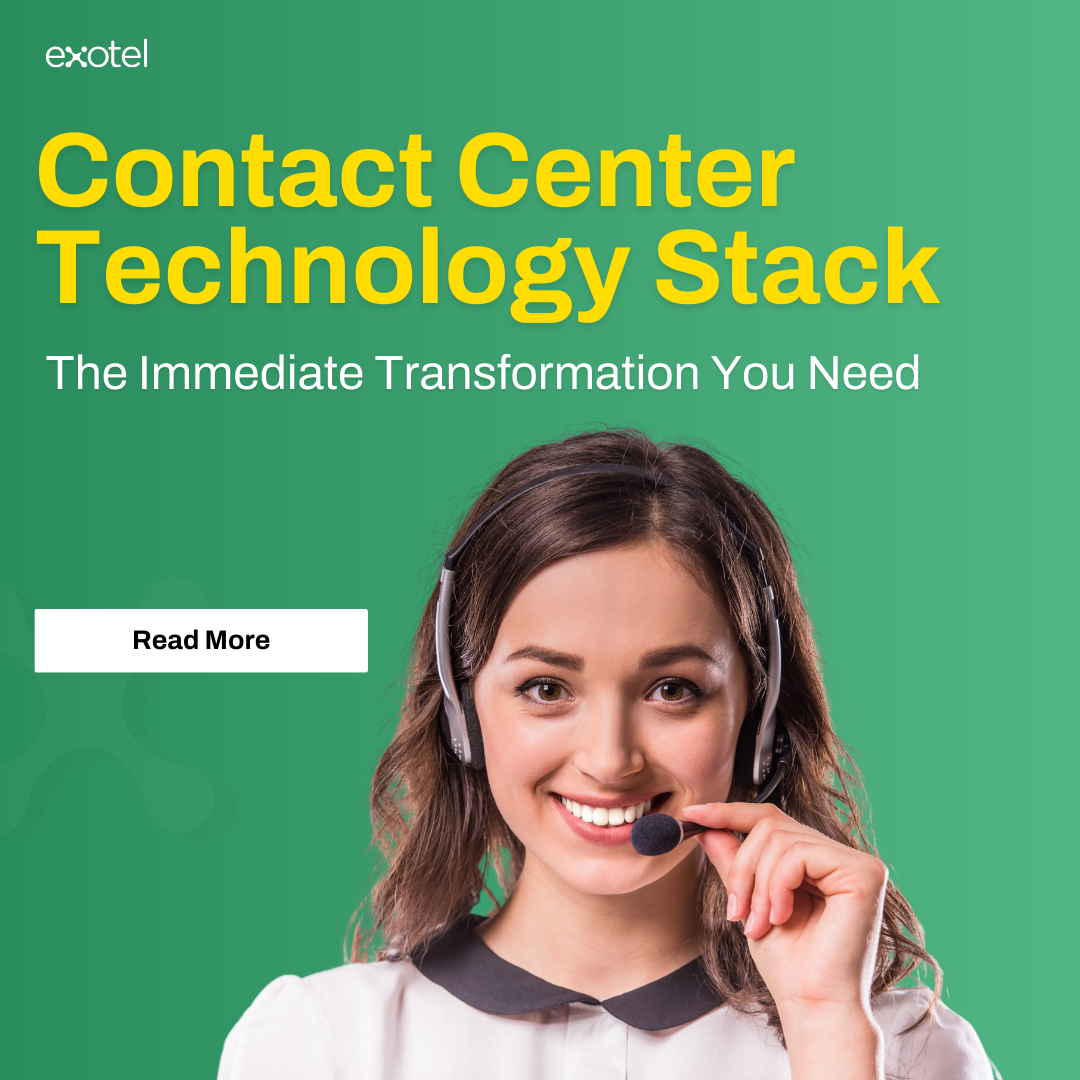 Contact Center Technology Stack: The Immediate Transformation You Need ...