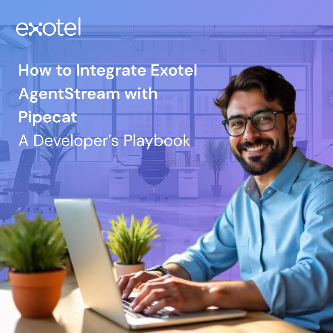 Exotel AgentStream Integration with Pipecat: A Developer-Centric Guide ...
