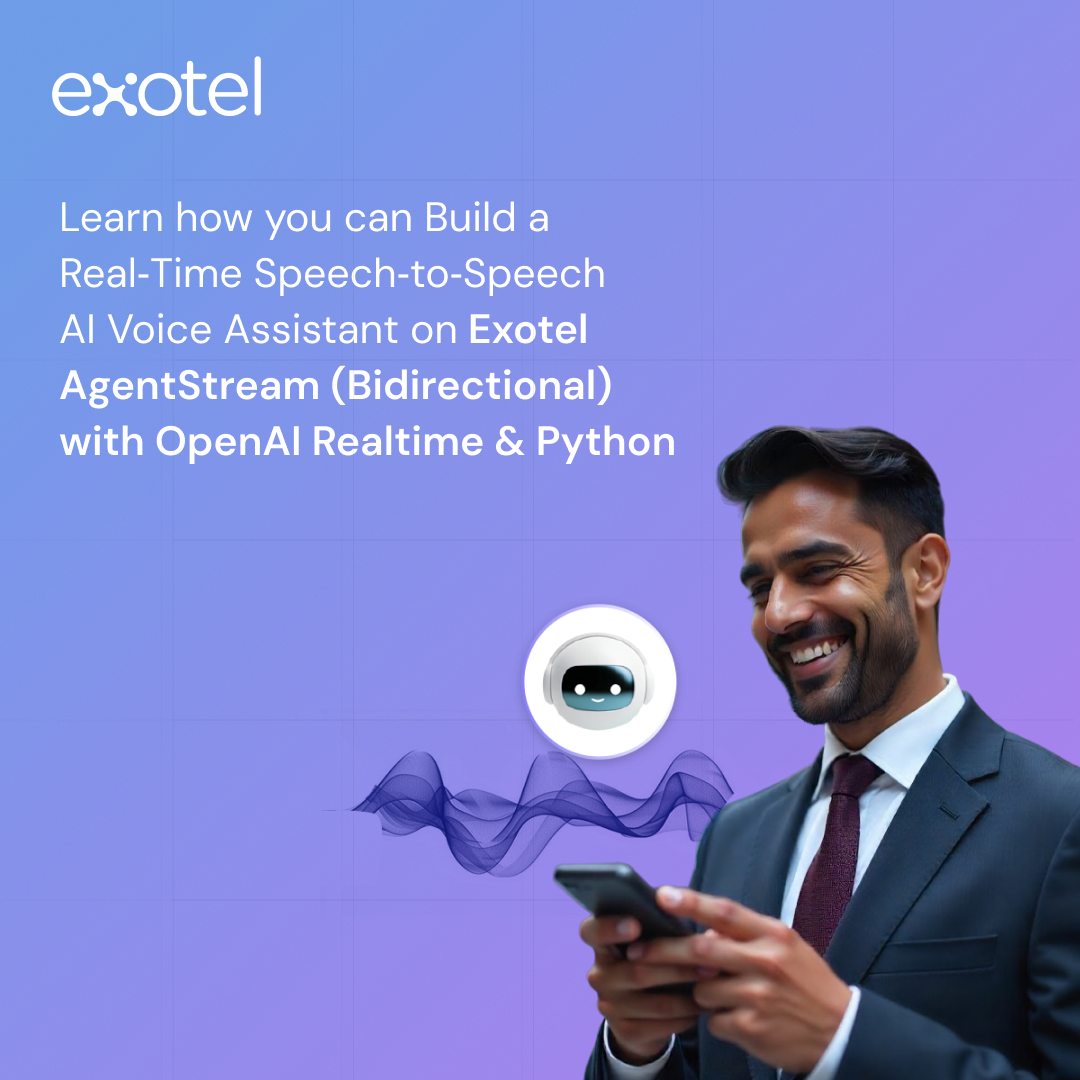 Build a Real-Time Speech-to-Speech AI Voice Assistant on Exotel ...